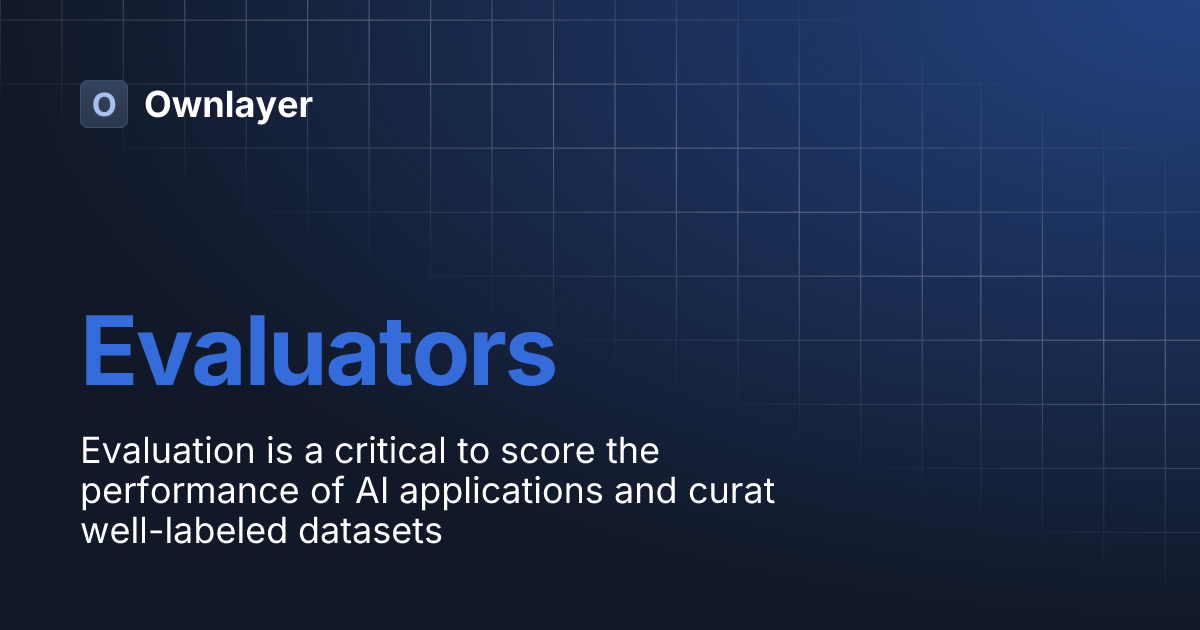 Evaluators | Ownlayer